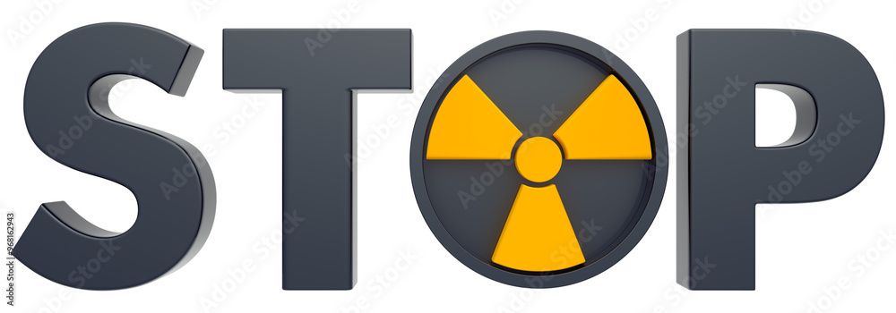 Stop Text Radiation warning sign 3d representation, nuclear symbol ...