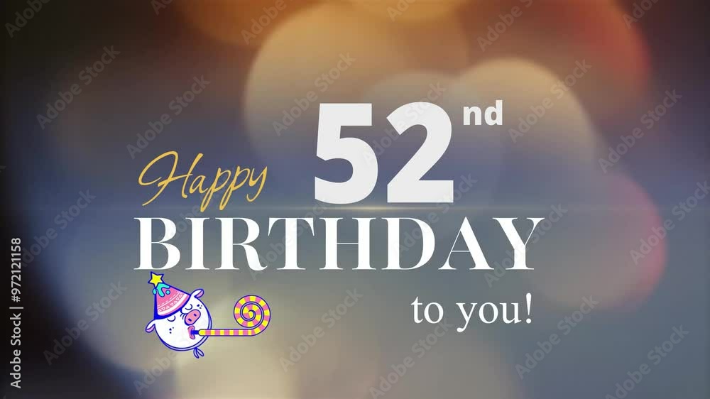 52nd Happy Birthday, with gold particles Background, 52nd Year Happy ...
