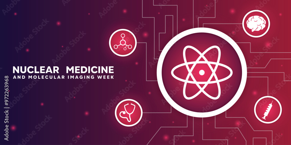 Nuclear Medicine and Molecular Imaging Week. Icon science, stethoscope ...