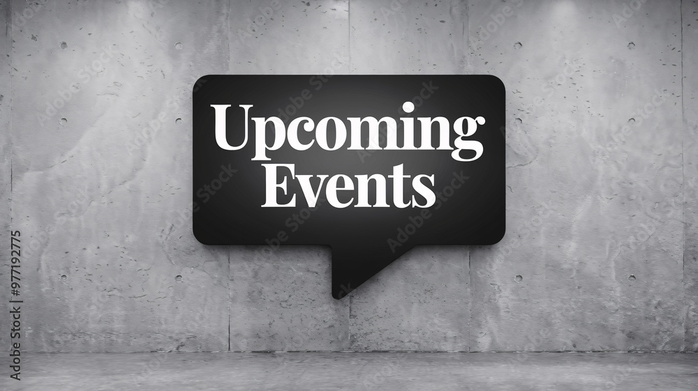Sleek 'Upcoming Events' Sign on a Concrete Wall with a Bold Modern ...