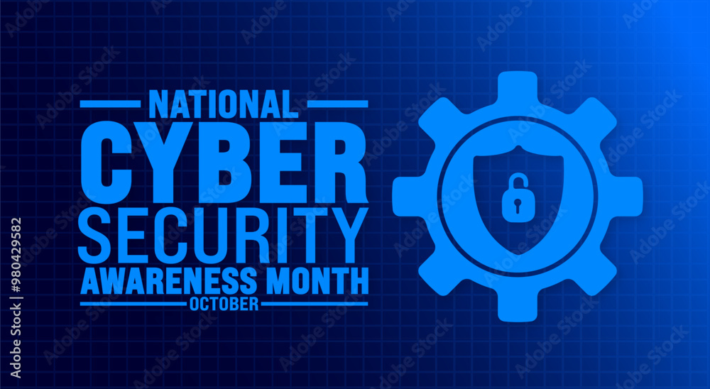 National Cyber security or Cybersecurity Awareness Month background or ...