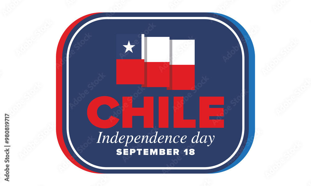 Chile Independence Day. Happy national holiday Fiestas Patrias. Freedom ...