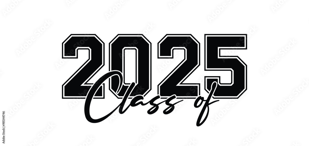class of 2025 Graduation Quote Typography Vector design for print ...