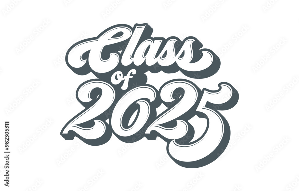 Class of 2025 typography design vector. Text for design, congratulation ...