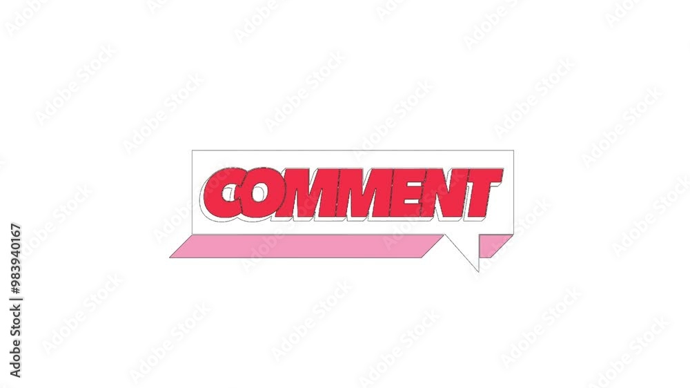 Looping animation of the text "COMMENT". 3d 4k. comment on a ...