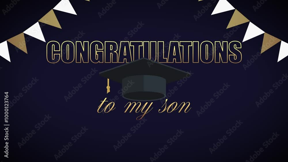 Graduation cap in the middle. „Congratulations to my son.“ written ...