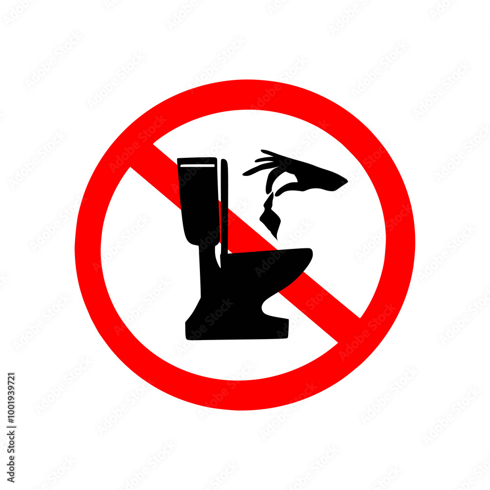 Do not throw trash in toilet bowl Prohibited Sign, vector illustration ...
