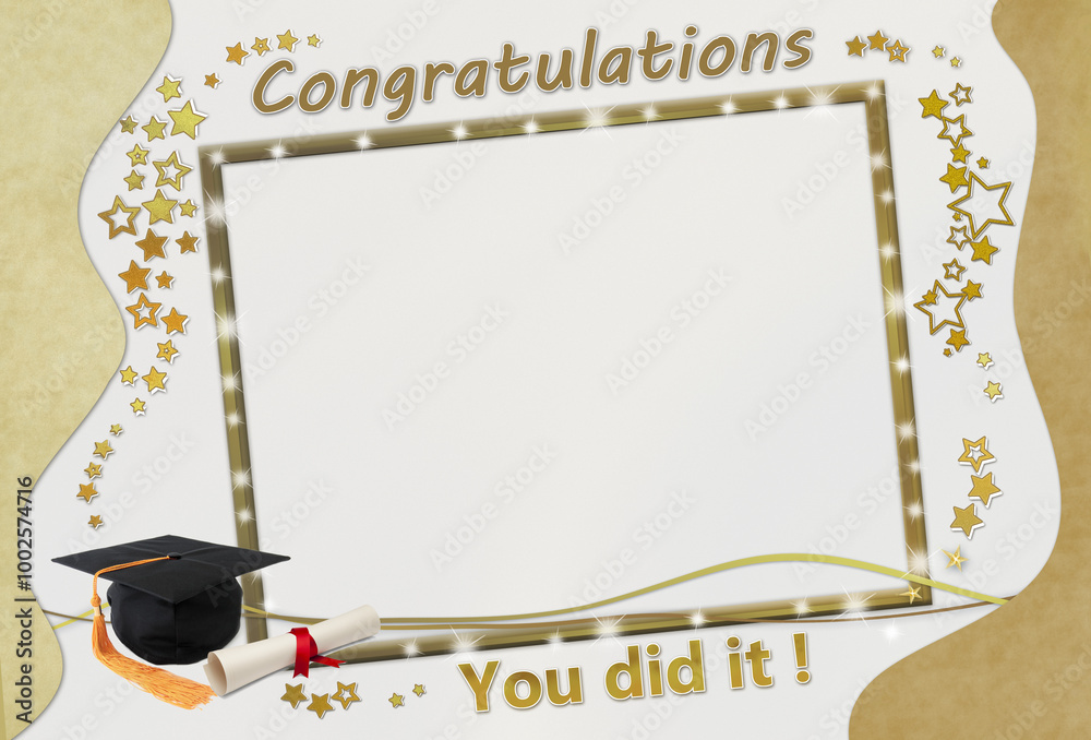 'Congratulations you did it 'graduation greeting frame template with ...