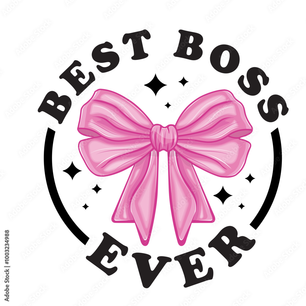 Coquette bow Best Boss Ever svg png boss,Best Boss Ever Svg, Best Boss ...