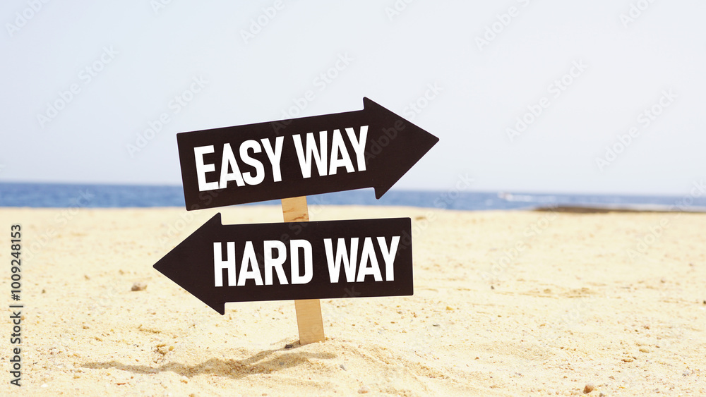 Easy way and hard way are shown using the text Stock Photo | Adobe Stock