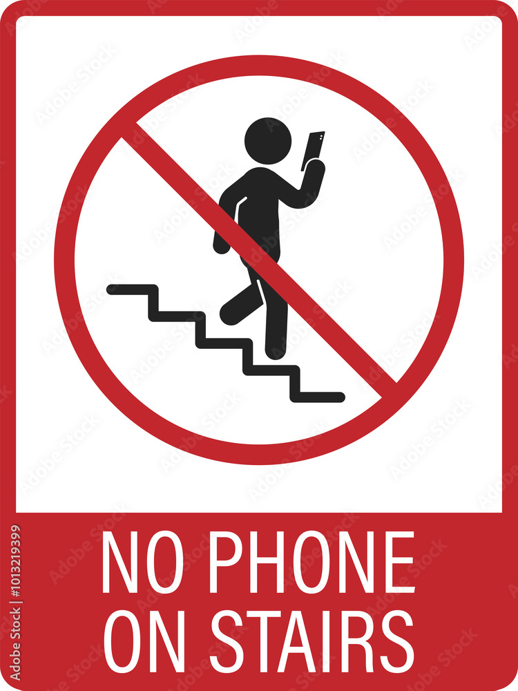 Isolated prohibition sign man walking climbing down stairs with red ...