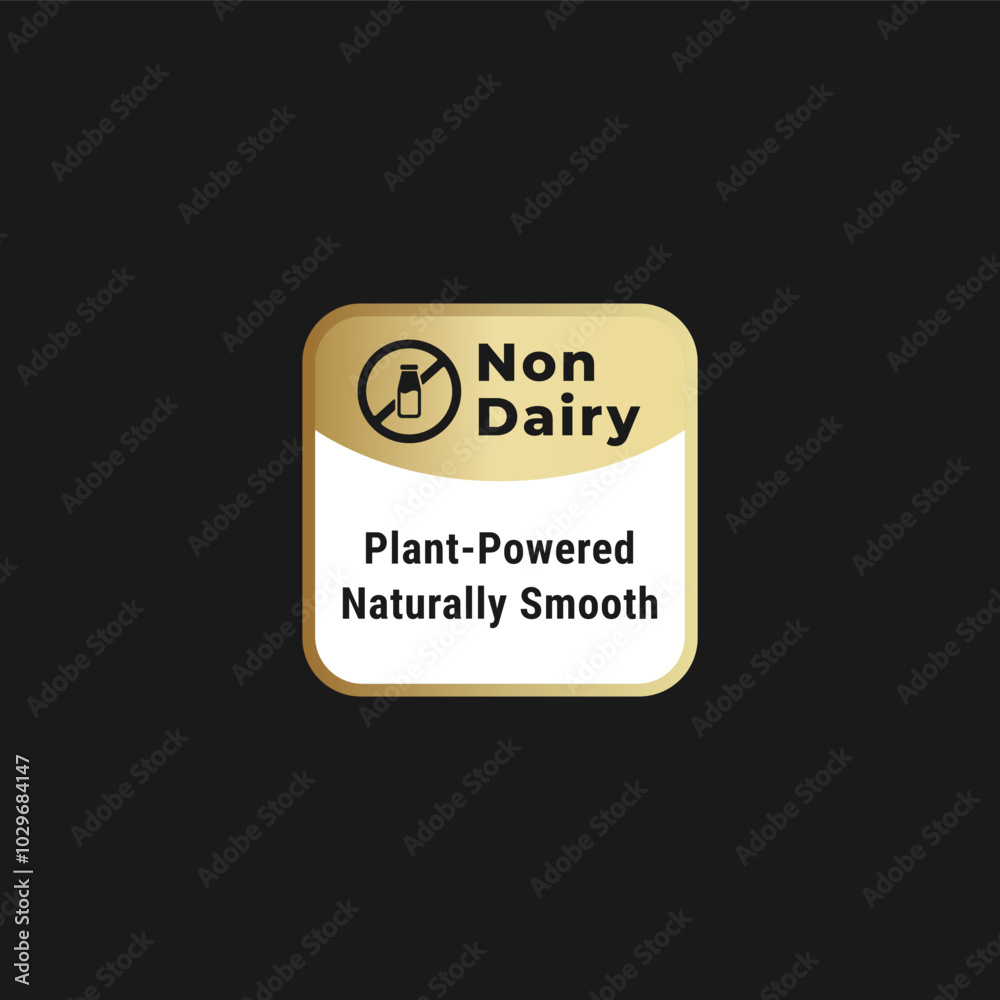 Non-dairy label or Non dairy label logo vector for product. Best Non ...