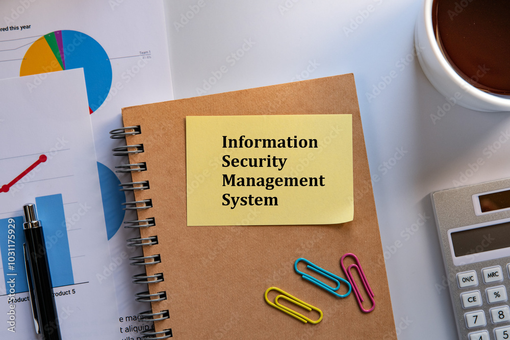 There is sticky note with the word Information Security Management ...