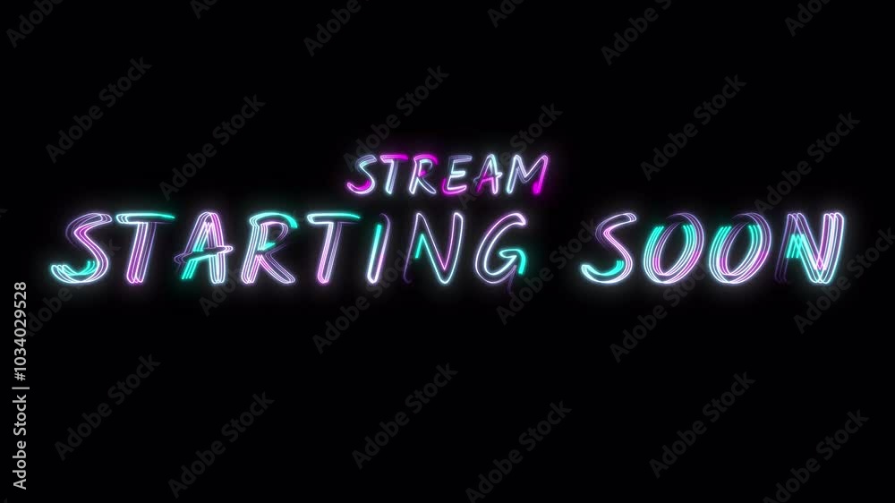 Stream starting soon neon text animation suitable for video live ...