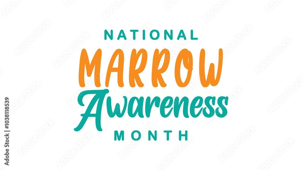 National Marrow Awareness Month Text Animation. Great for National ...