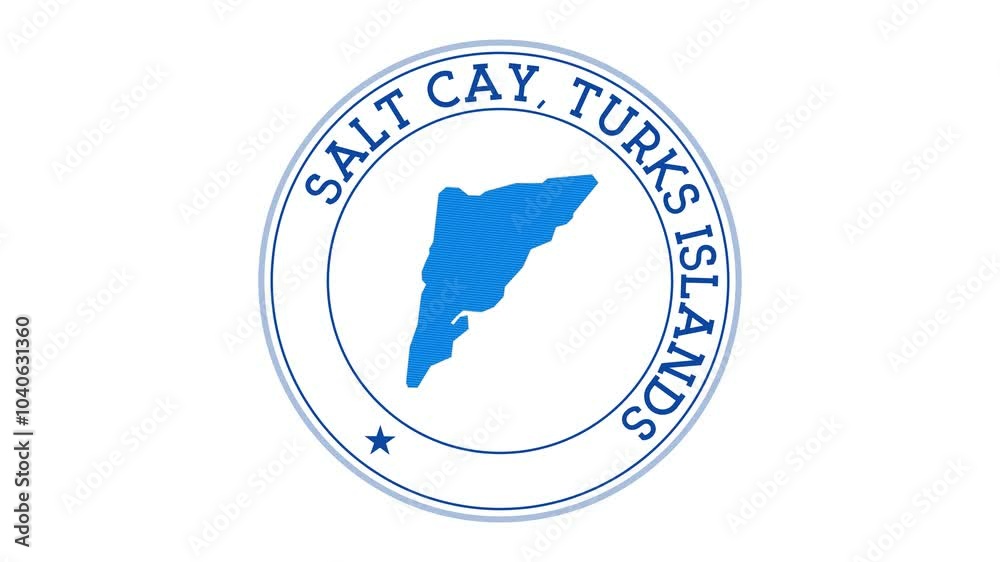 Salt Cay, Turks Islands intro. Badge with the circular name and map of ...