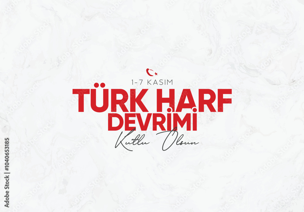 1-7 Kasım Türk harf devrimi kutlama tasarımları. 1-7 November Turkish ...