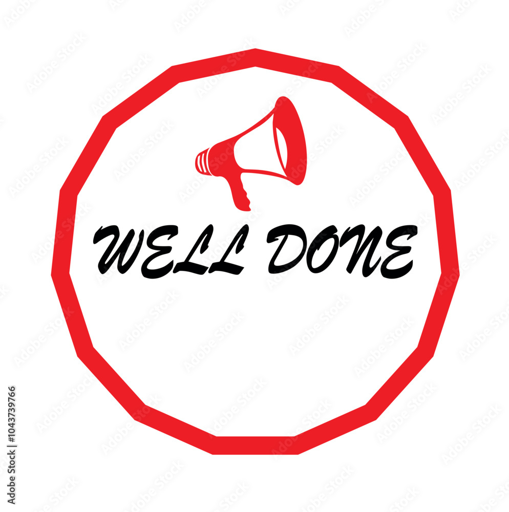 Well done symbol. Wooden blocks with words Well done. Beautiful blue ...