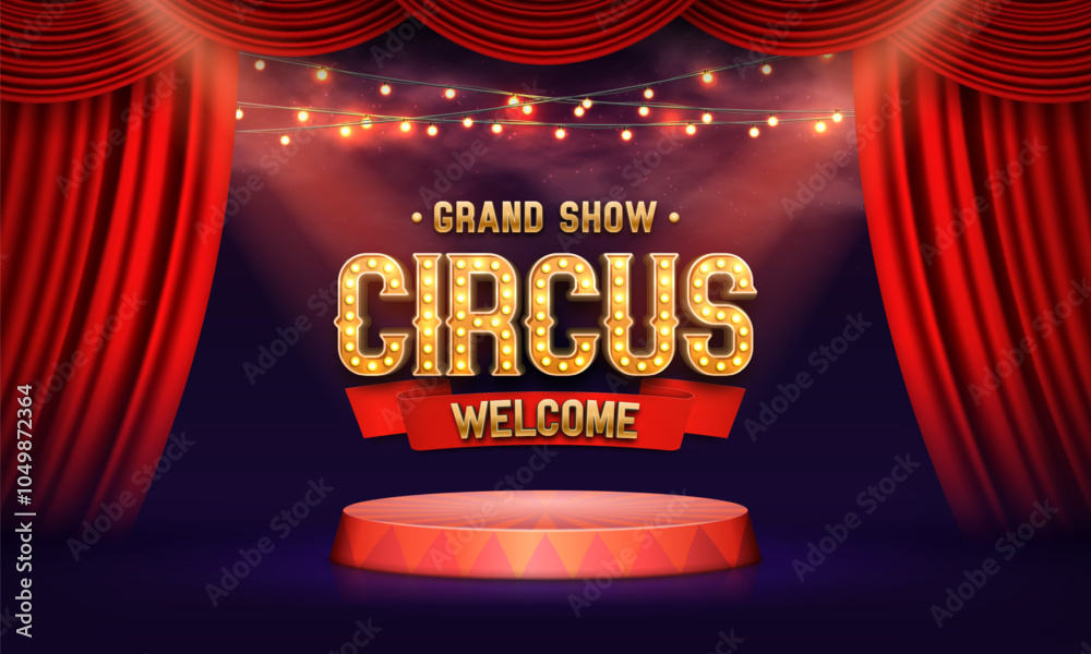 Circus banner with podium and red curtain. Poster for festival. Vector ...