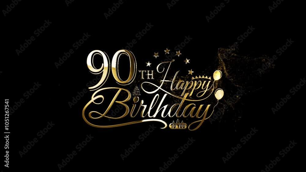 Stockvideon Lettering Happy Birthday Video, Happy 90th Birthday ...