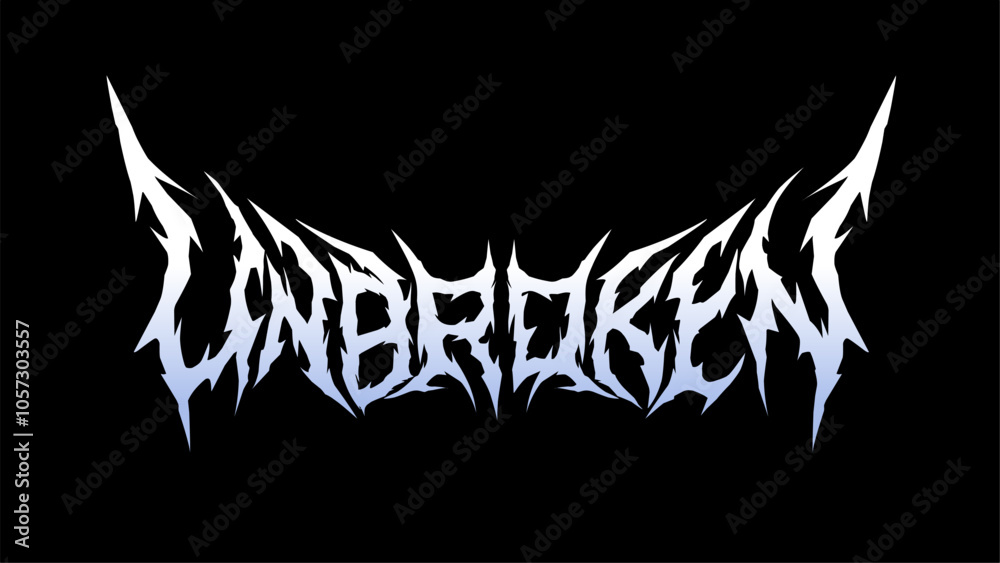 Unbroken, text typography design vector in sharp and jagged metal ...