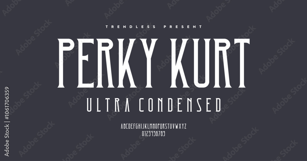 Perky Kurt: A condensed vintage serif font with a stylish, classic ...