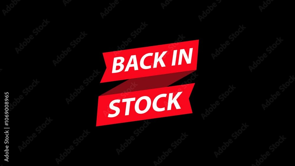 BACK IN STOCK Ribbon Banner Animation. Alpha channel, transparent ...