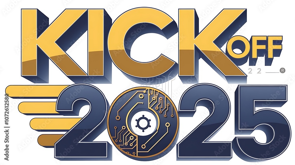 2025 happy new year, logo with text Kick Off 2025. in yellow and blue ...