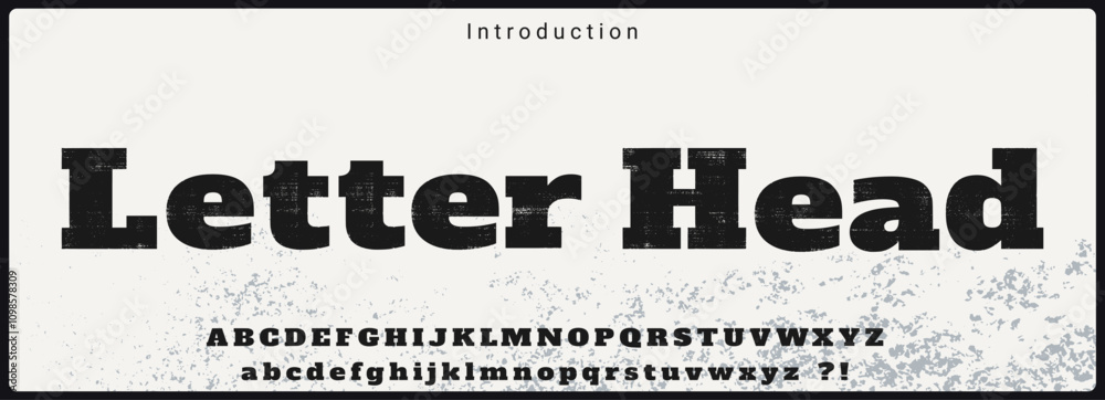 Rough bold serif typeface. Alphabet vector font uppercase and lowercase ...