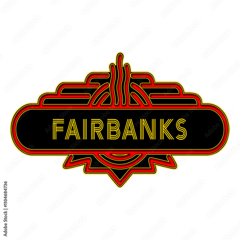 A retro marquee type sign with the word - FAIRBANKS. The sign features ...