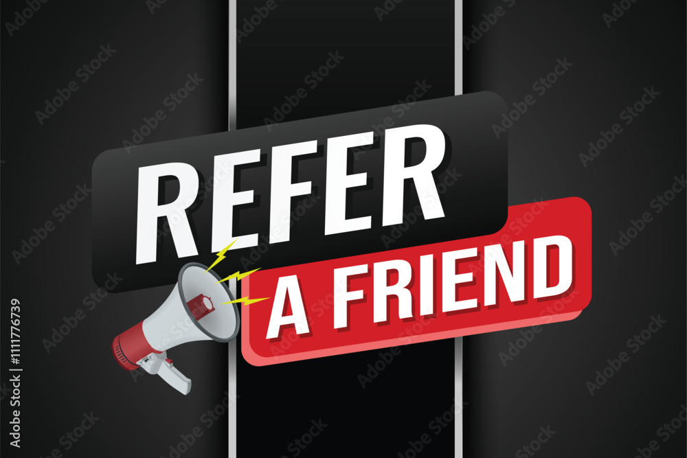 refer a friend referral program plan page poster banner mega phone ...