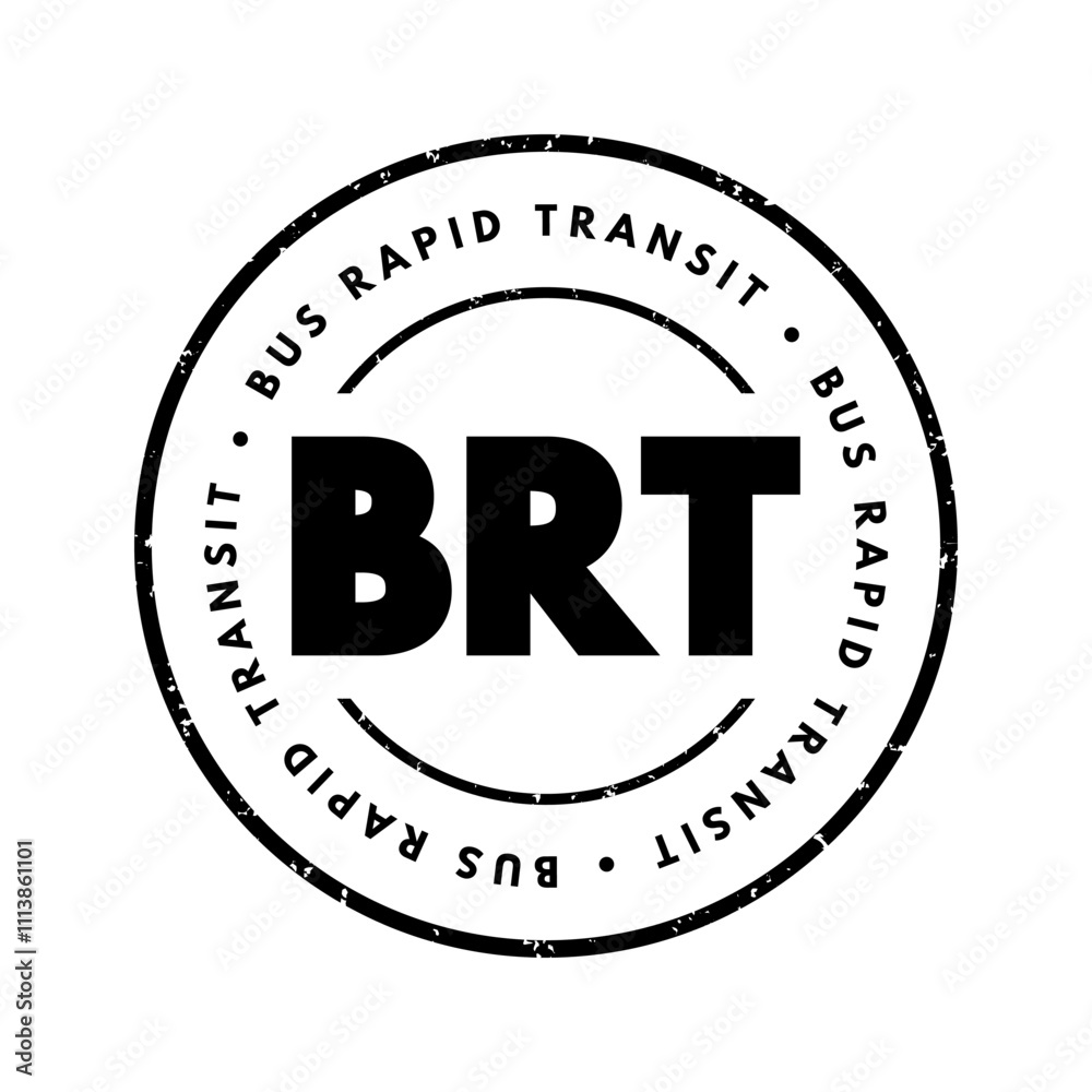 BRT - Bus Rapid Transit is a bus-based public transport system designed ...