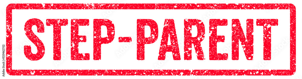 Step-Parent Stamp Transparent Seal, Red Grunge Step-Parent Word Rubber ...