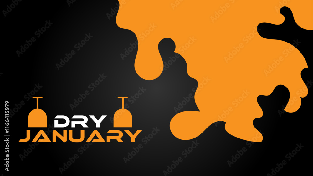 Dry January background banner or poster design template. observed every ...