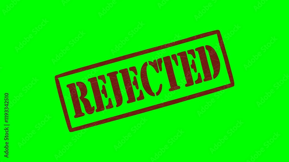 Animated "REJECTED" rubber stamp seal features bold red text with a ...