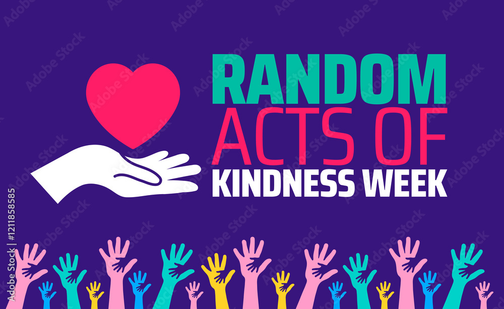 Poster National random acts of kindness week background banner or ...