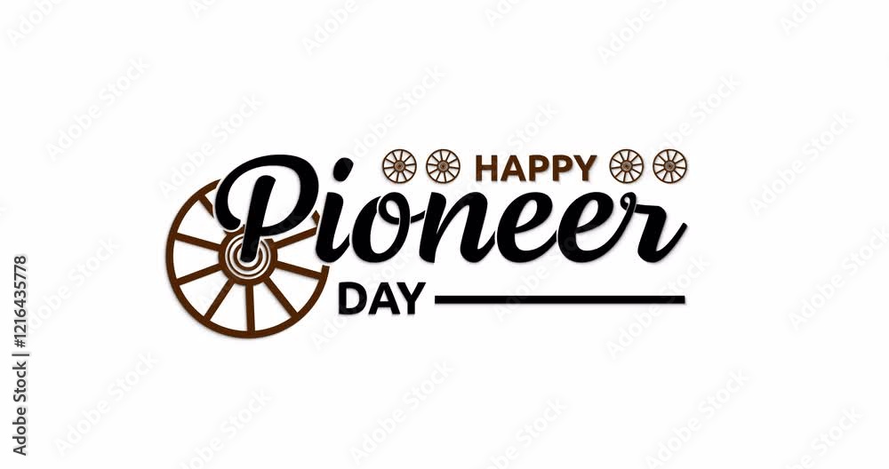 Happy pioneer day animation text handwritten modern calligraphy on the ...