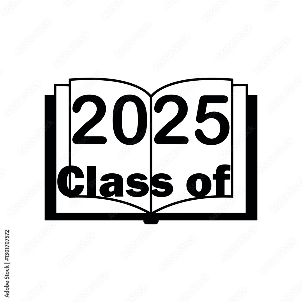 Poster Class of 2025. Vector graphics of an open book icon – Wall Art ...
