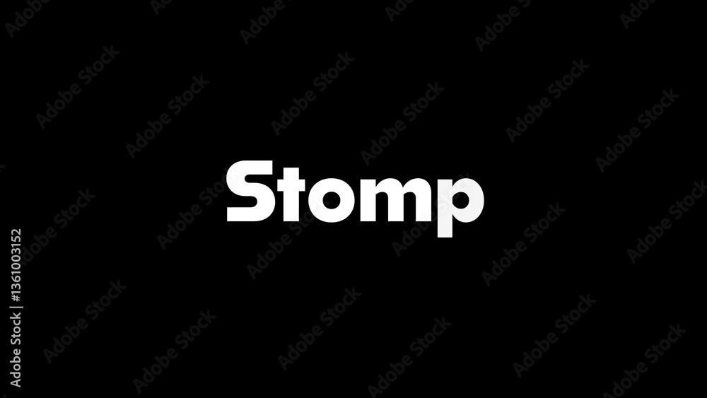 4K Stomp Text Animation Stock Template | Adobe Stock