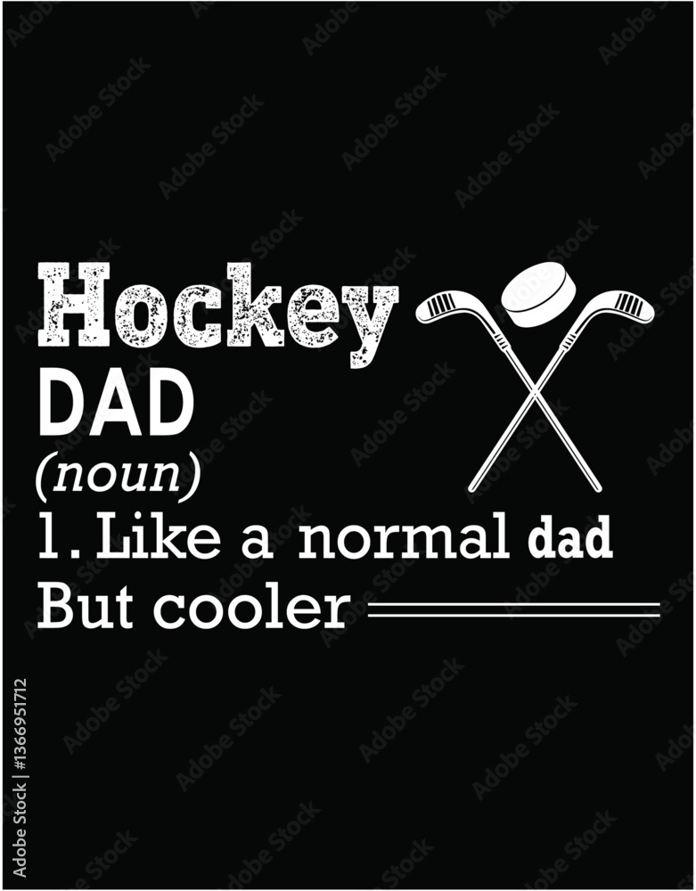 Poster Hockey DAD Like a Normal DAD but Cooler - printable editable ...