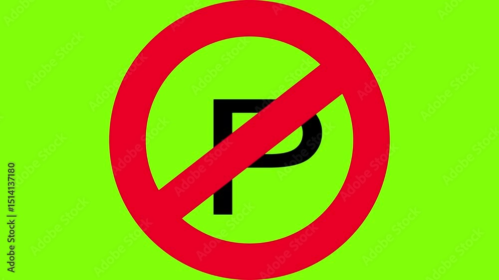 No Parking Sign Animation on Neon Green Screen for City Traffic ...