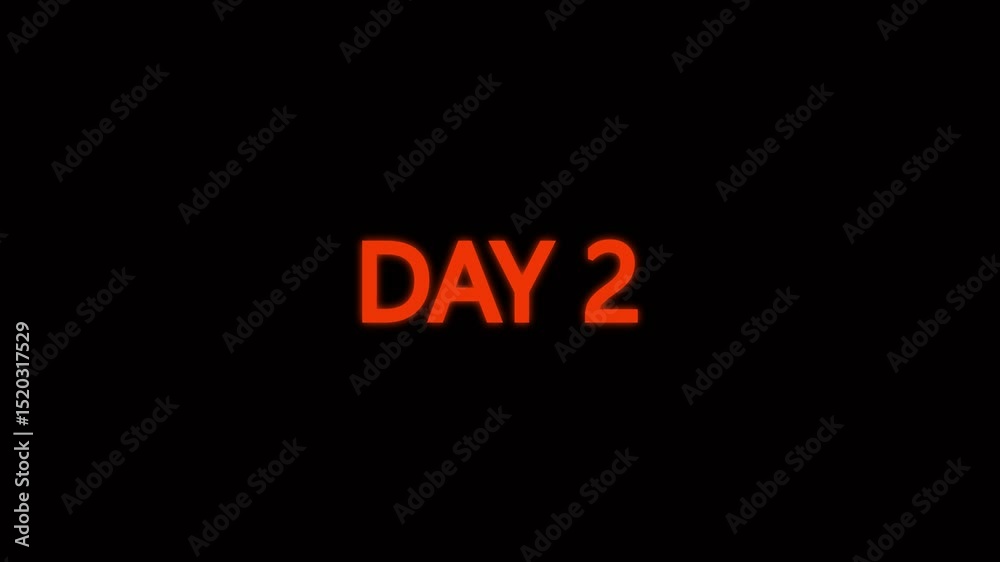 Day 2, 2 Day Text Animation Videos On Black Background. 3 Day To Go ...