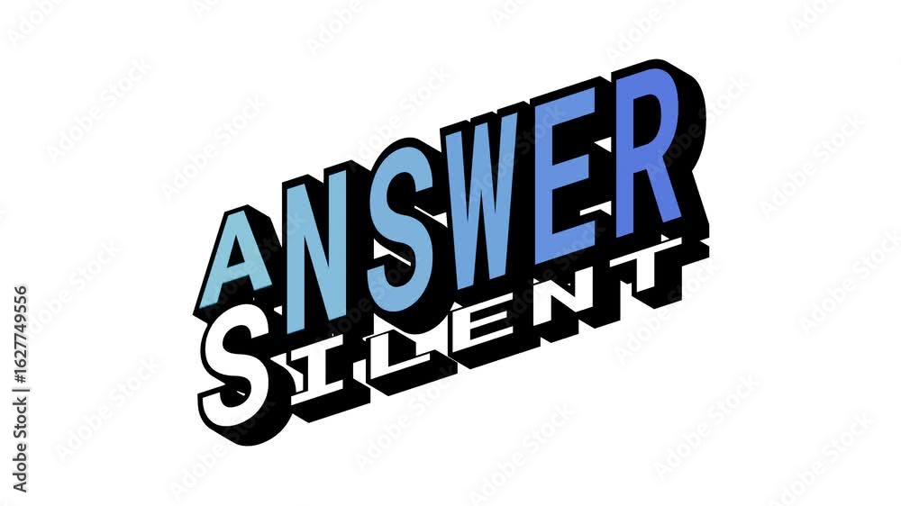 ANSWER vs SILENT, 3D Text Animation in Isometric View with Opposite ...