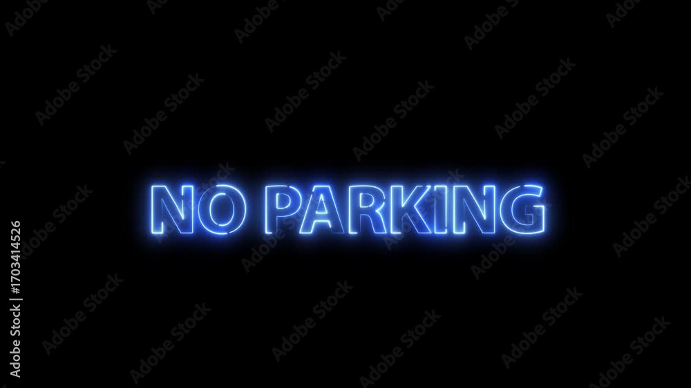 No parking text Glowing animation on transparent black background. No ...