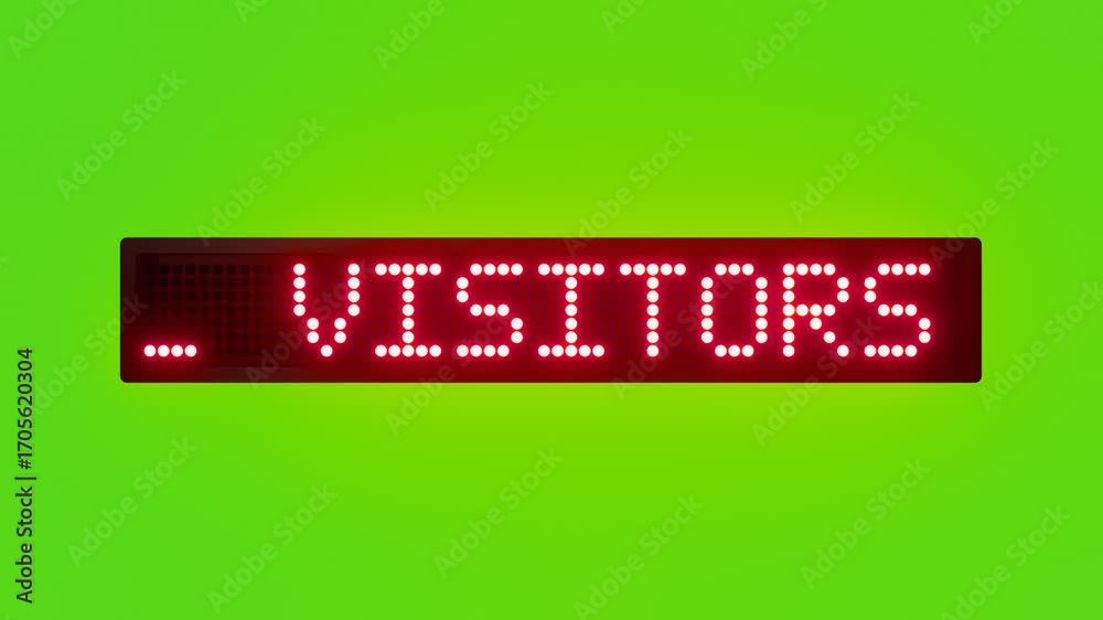 NOTICE ALL VISITORS MUST REGISTER AT RECEPTION Scrolling Red Dot Matrix ...