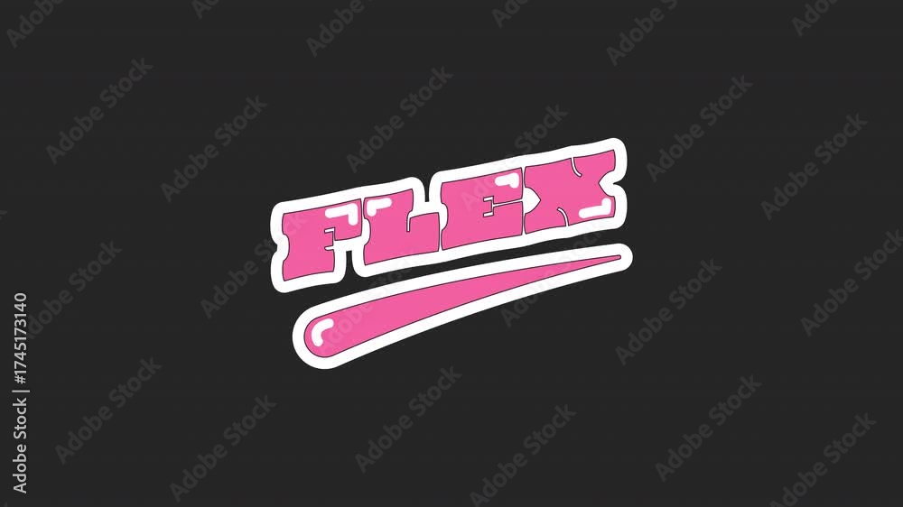 Animated word flex in retro pink bubble letters. Showing off, bragging ...