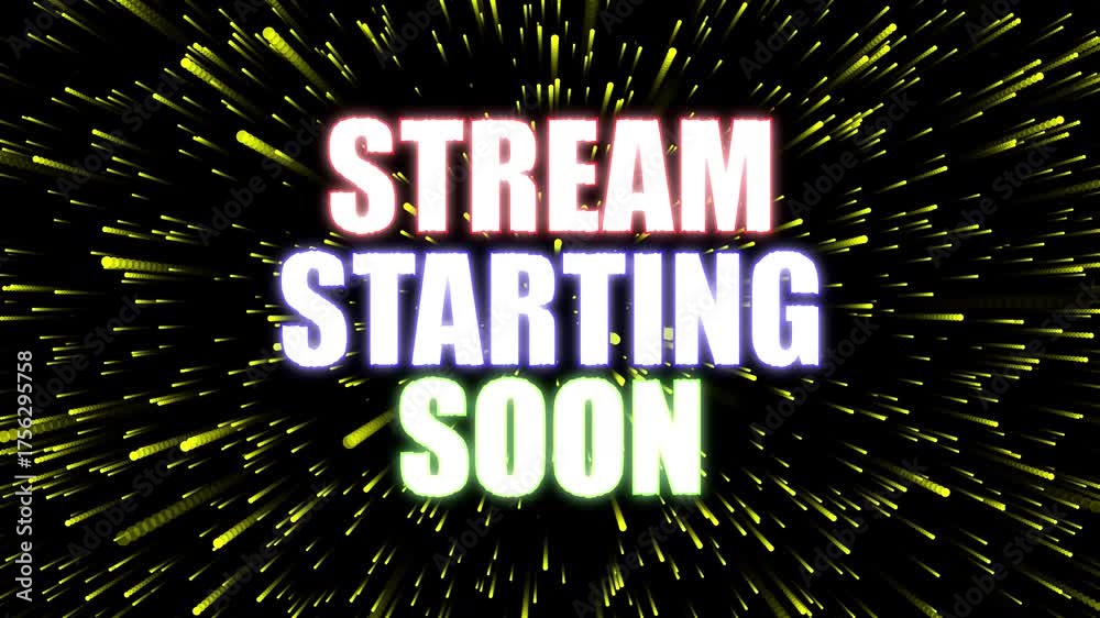 Animated Stream Starting Soon text in vibrant, glowing colors, creating ...