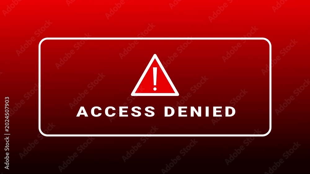 Red Access Denied Screen with Warning Exclamation Mark Symbol and ...